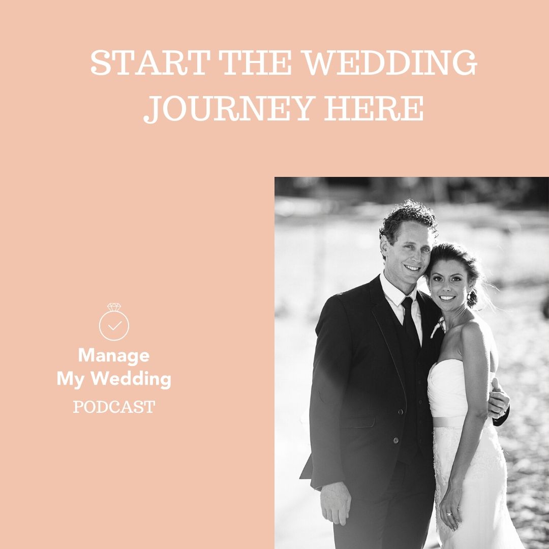 Wedding Planning Start Tips | Manage My Wedding Podcast